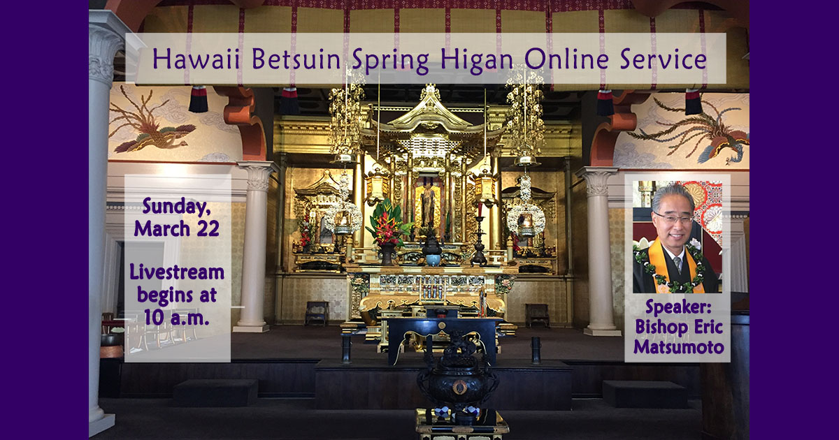 Online Service March 22, 10 a.m.: Bishop Matsumoto to speak at Hawaii ...